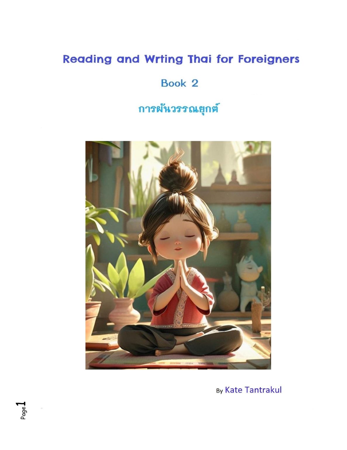 Reading and Writing Thai for Foreigner 2 (Whole book) | Thai Learning Hut